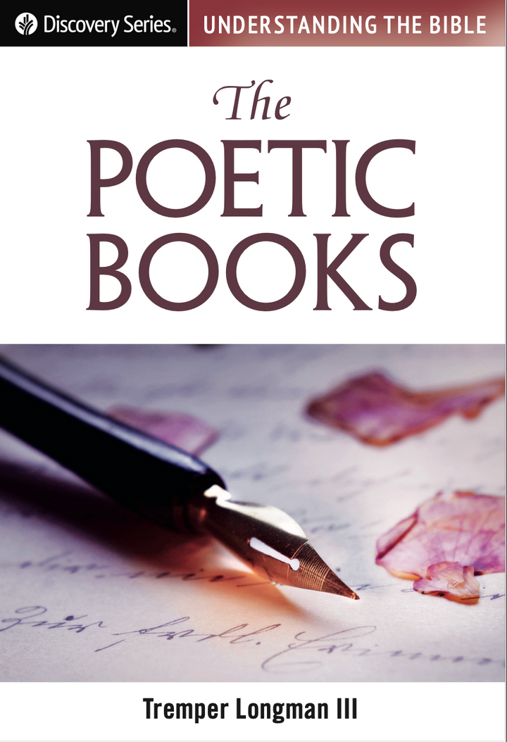 Understanding the Bible: The Poetic Books (Discovery Series Booklet ...